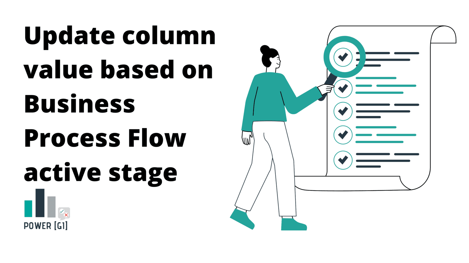 Business Process Flow | Business Rule | Power GI Business Process Flow | Business Rule | Power GI