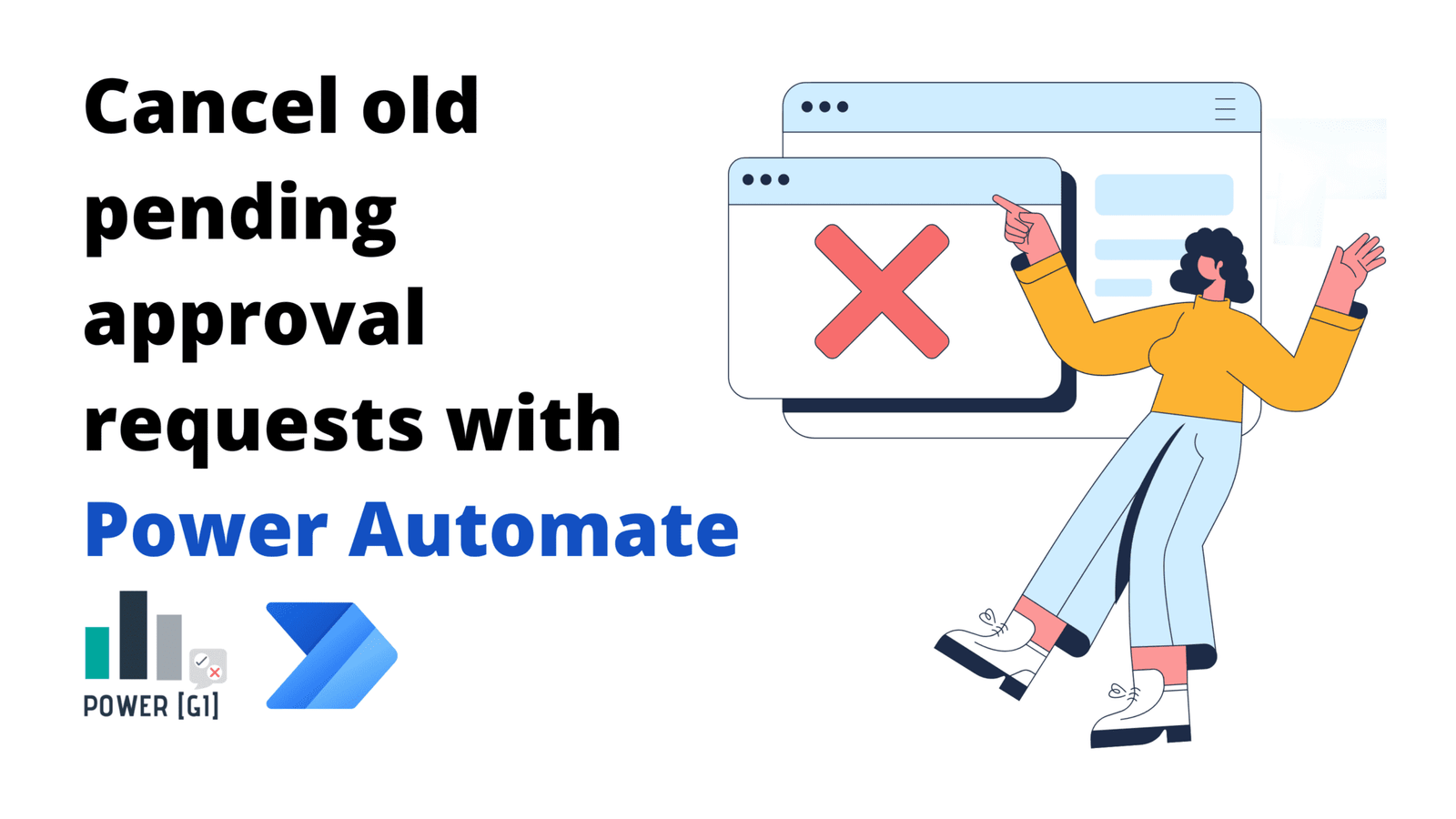 Power Automate | Dataverse | Old Approval Requests | Power GI