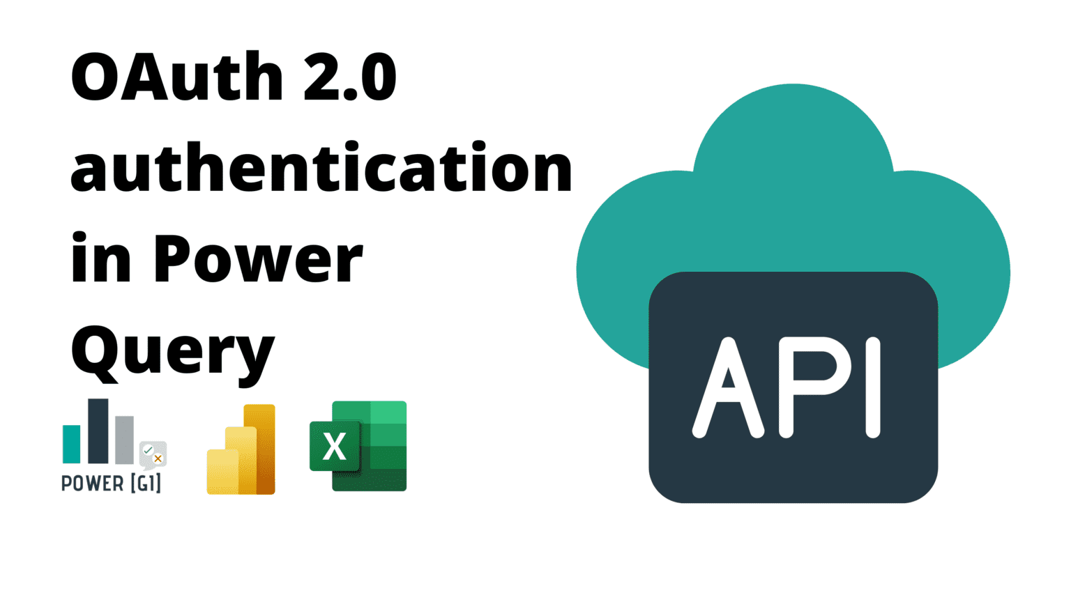 Oauth 2.0 Power Query | Microsoft Excel | Power BI | Power GI Oauth 2.0 Power Query | Microsoft Excel | Power BI | Power GI