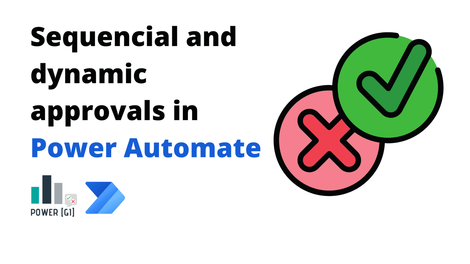 Dynamic and sequential approvals in Power Automate