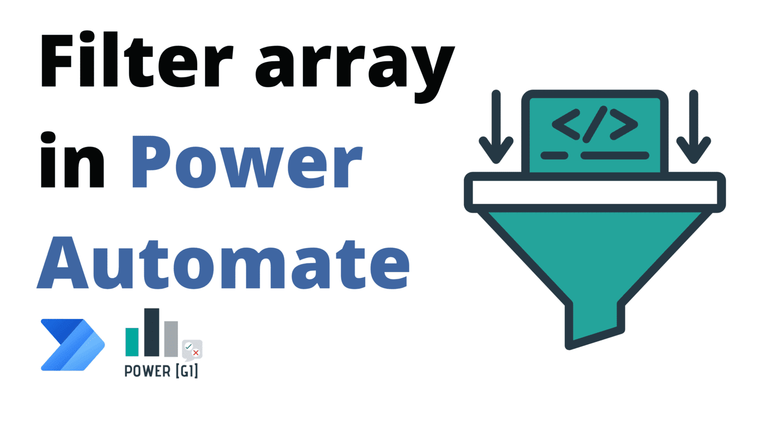 How To Use Filter Array In Power Automate Power Gi 0280