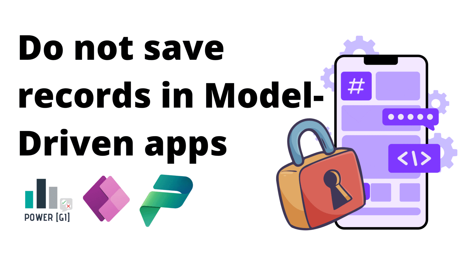 Restrict saving a record in Model-driven apps | Power Apps